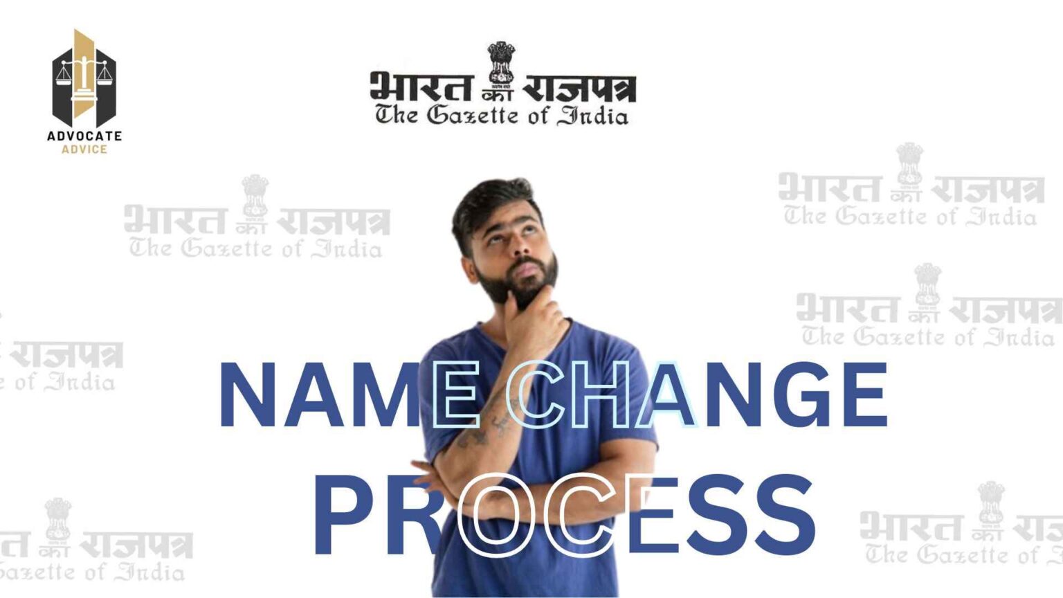 Legal Process of Change Name - Gazette for Name Change
